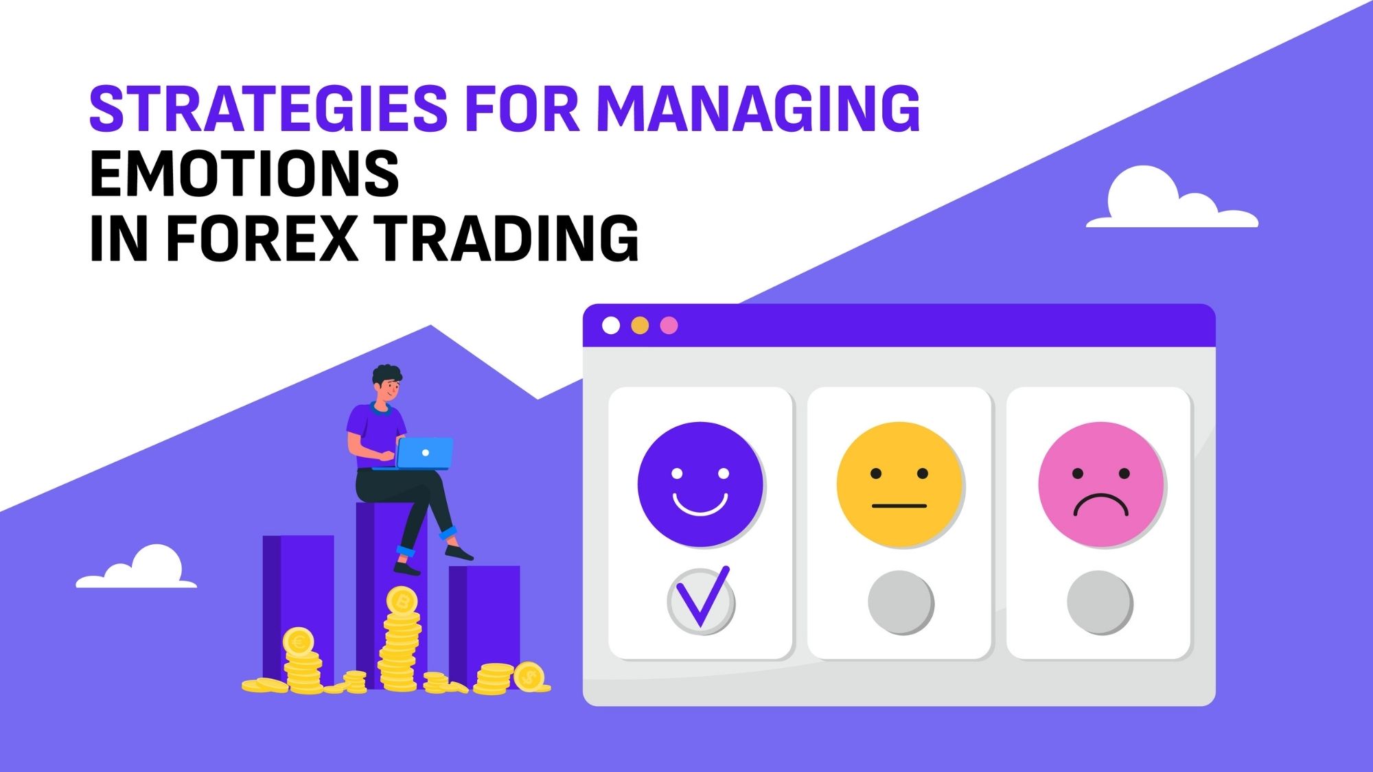The Psychology of Forex Trading: How to Manage Emotions and Make Rational Decisions - Orion ...